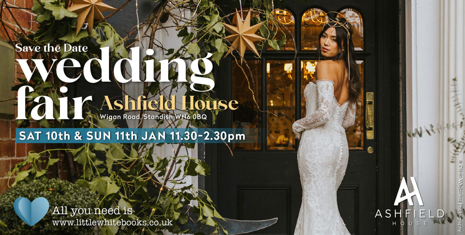 ASHFIELD HOUSE WEDDING FAIR WEEKEND – Little White Books